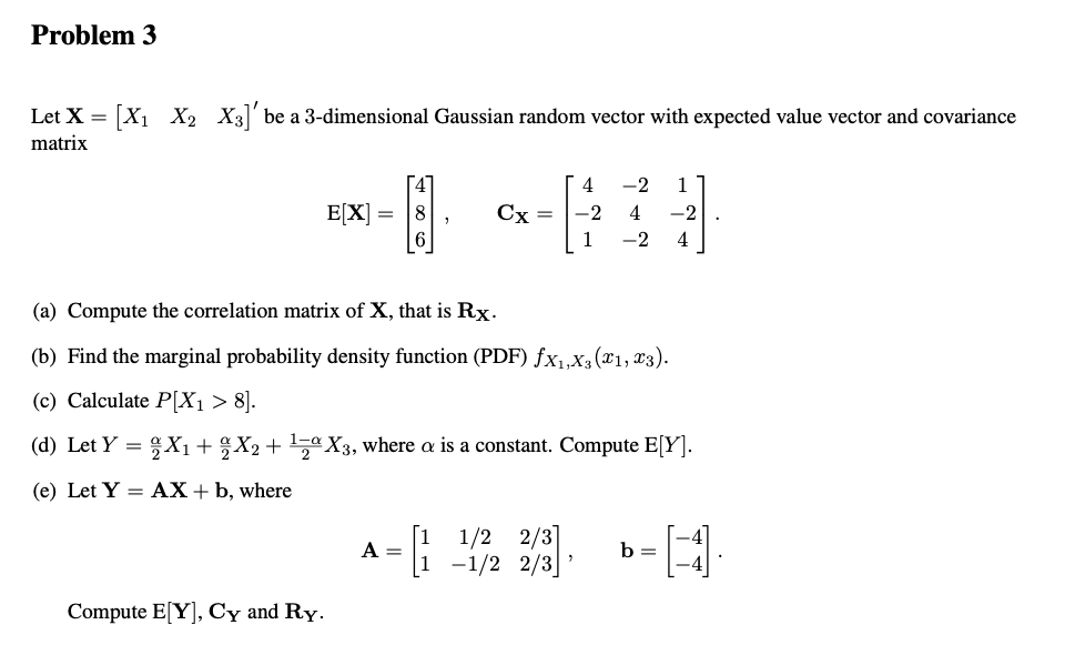 Solved Problem 3 Let X X1 X2 X3 Be A 3 Dimensional 