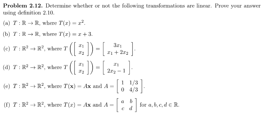 Solved Problem 2.12. Determine whether or not the following | Chegg.com