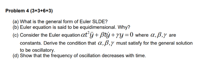 Solved Problem 4 (3+3+6+3) (a) What is the general form of | Chegg.com