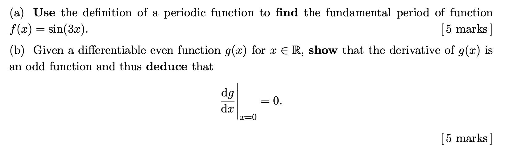 Solved (a) Use the definition of a periodic function to find | Chegg.com