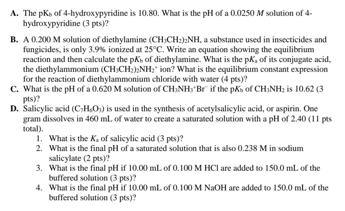 Solved A. The pKb of 4-hydroxypyridine is 10.80. What is the | Chegg.com