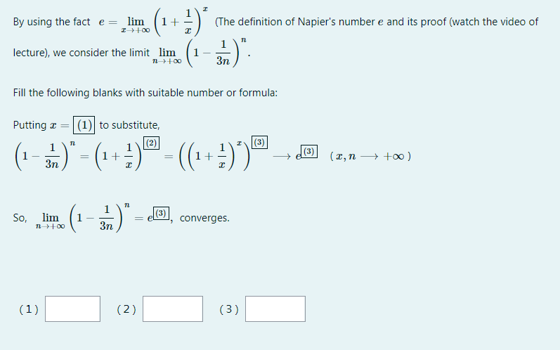Solved By using the fact e = lim (1+ (The definition of | Chegg.com
