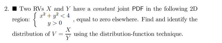 Solved 2 . . Two RVs X and Y have a constant joint PDF in | Chegg.com