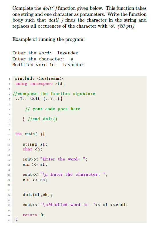 Solved Complete the dolt() function given below. This | Chegg.com