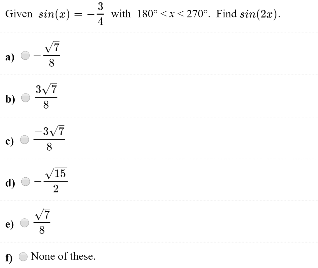 Solved Given sin(x) with 180° | Chegg.com