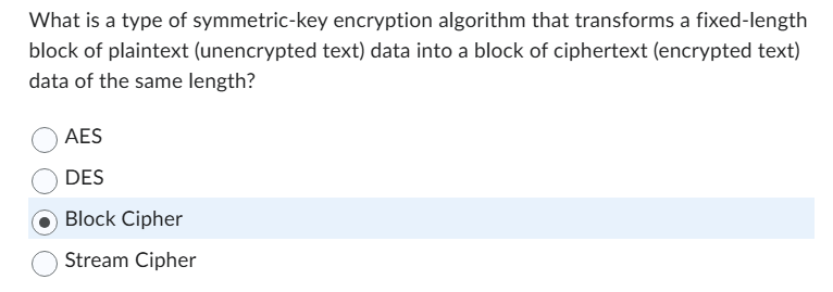 Solved What is a type of symmetric-key encryption algorithm | Chegg.com