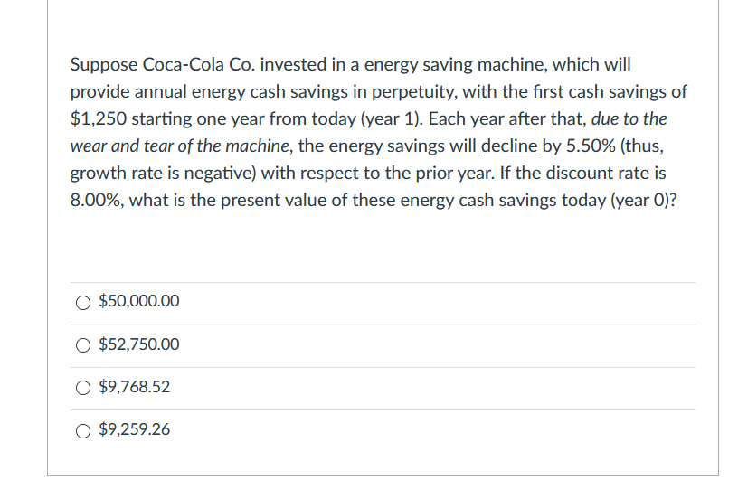 Solved Suppose Coca-Cola Co. invested in a energy saving | Chegg.com