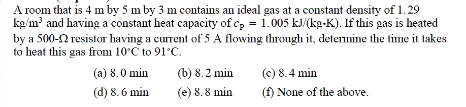 Solved A room that is 4 m by 5 m by 3 m contains an ideal | Chegg.com