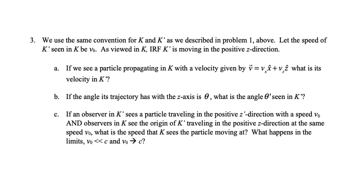 2. Reference frame K and K' are two inertial | Chegg.com