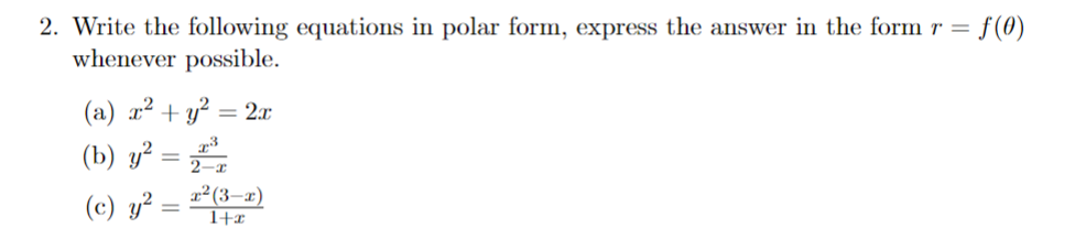Solved 2. Write the following equations in polar form, | Chegg.com