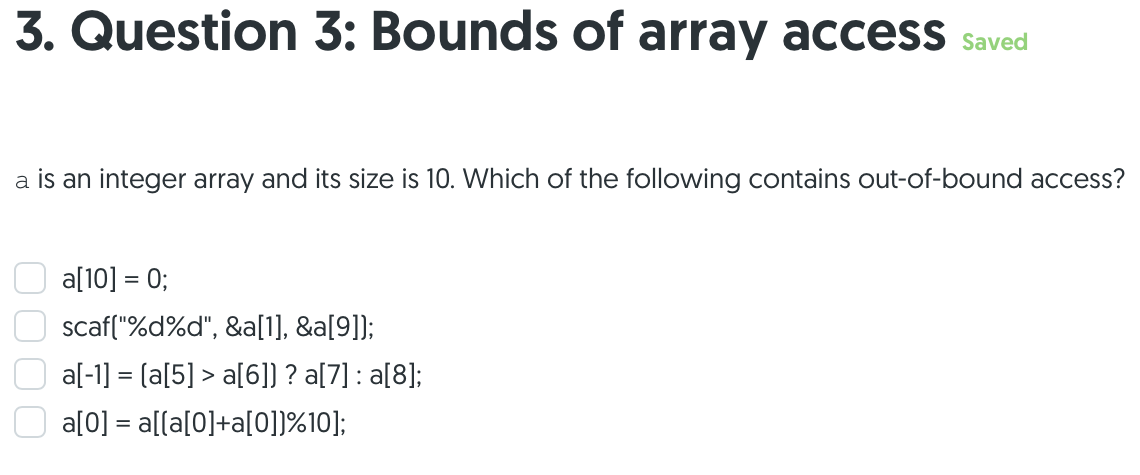 Solved 3. Question 3: Bounds of array access saved a is an | Chegg.com