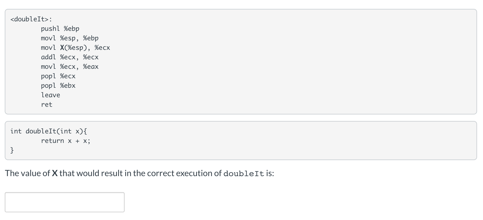 : pushl %ebp movl %esp, %ebp movl X(%esp), %ecx addl | Chegg.com