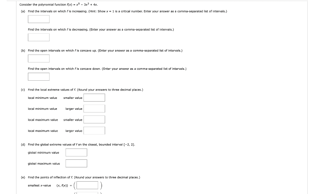 Solved Consider the polynomial function f(x)=x5−3x3+4x. (a) | Chegg.com