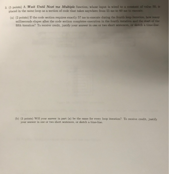 3. (5 points) A Wait Until Next ms Multiple function, | Chegg.com