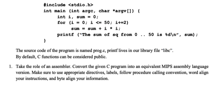 Solved #include int main (int arge, char *argv[]) { int i, | Chegg.com