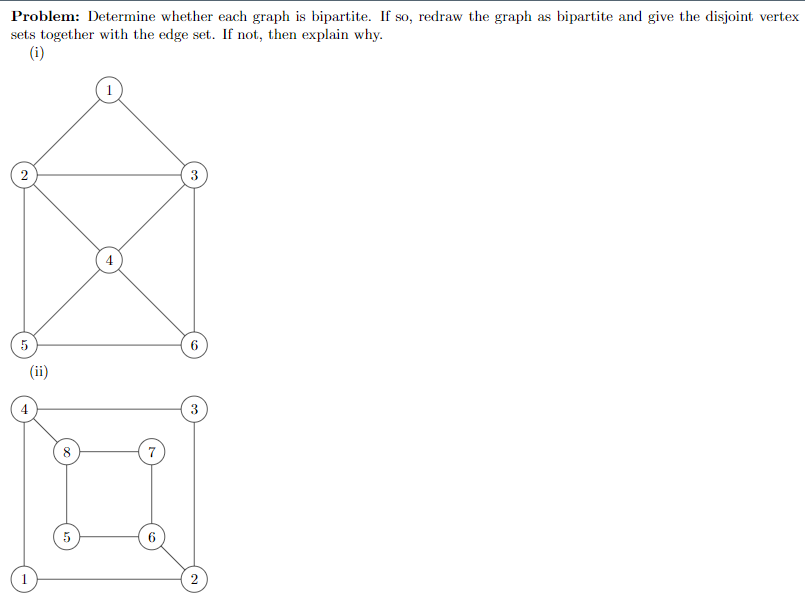 Solved Problem: Determine whether each graph is bipartite. | Chegg.com