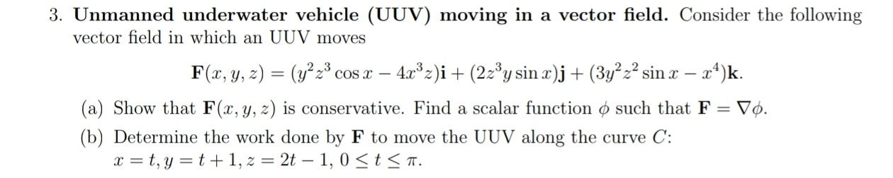 Solved 3. Unmanned underwater vehicle (UUV) moving in a | Chegg.com