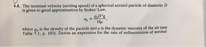 6 8 The Terminal Velocity Settling Speed Of A