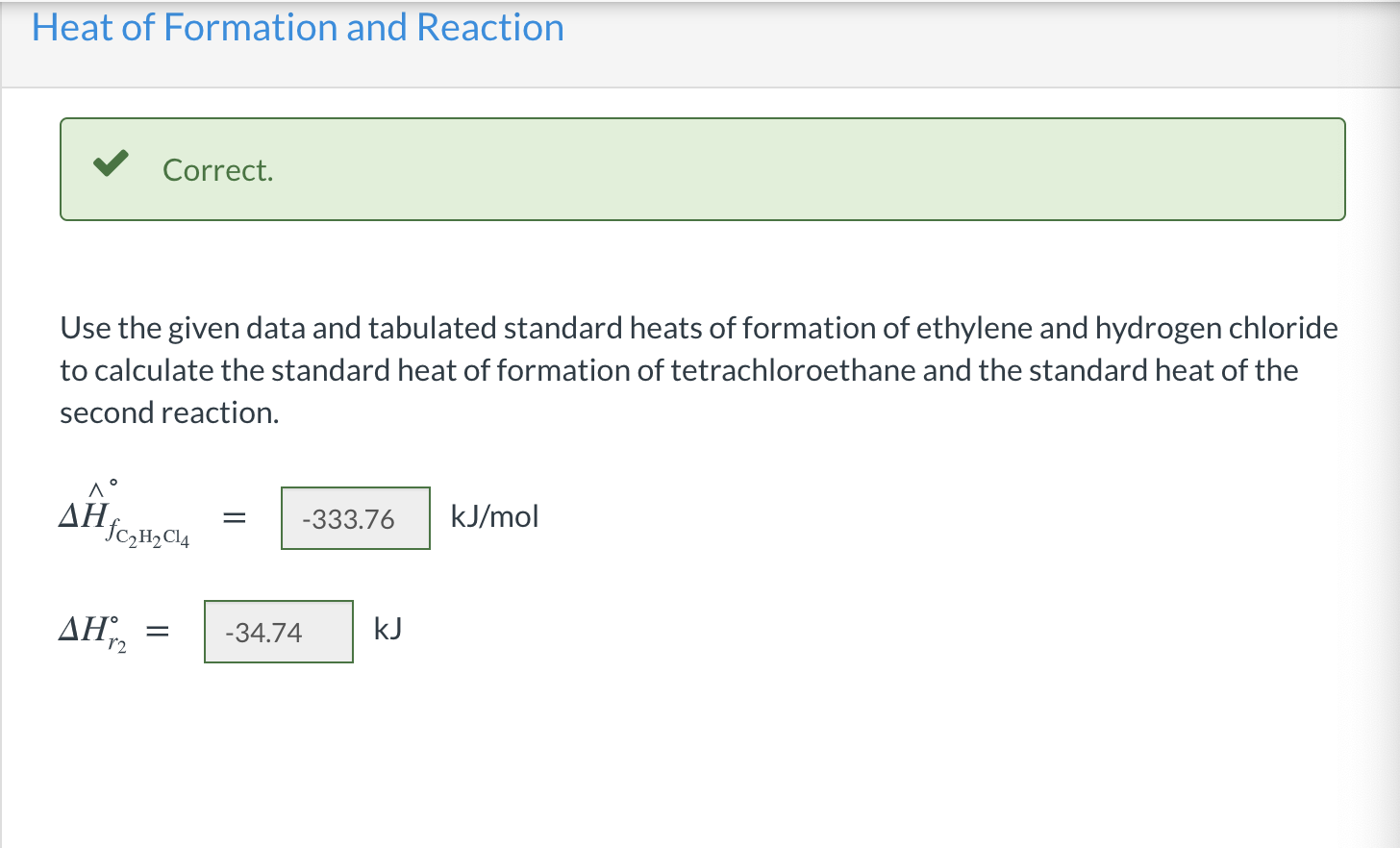 Solved Trichloroethylene, a widely used degreasing solvent | Chegg.com