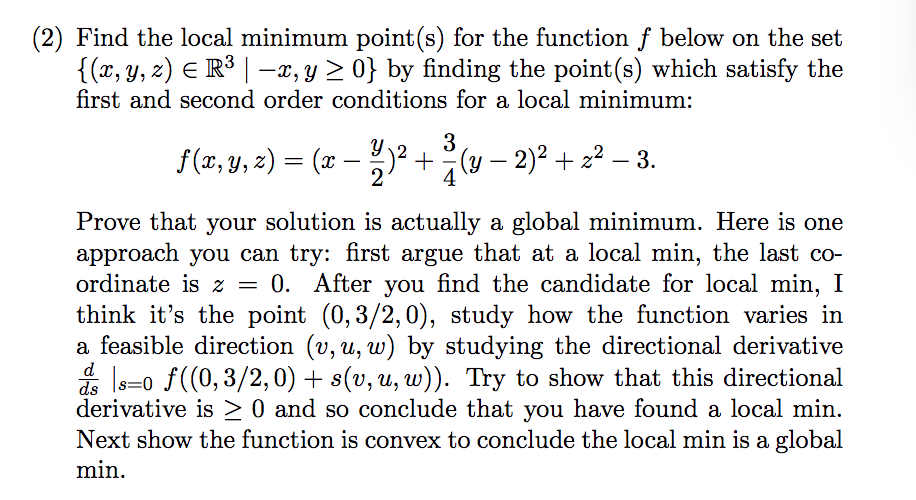 Solved (2) Find the local minimum point(s) for the function | Chegg.com