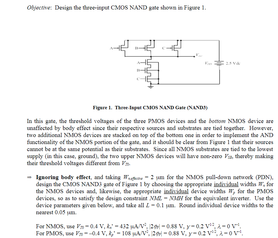 Solved Objective: Design the three-input CMOS NAND gate | Chegg.com