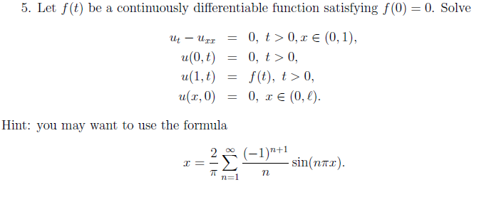 Solved 5 Let F T Be A Continuously Differentiable Funct