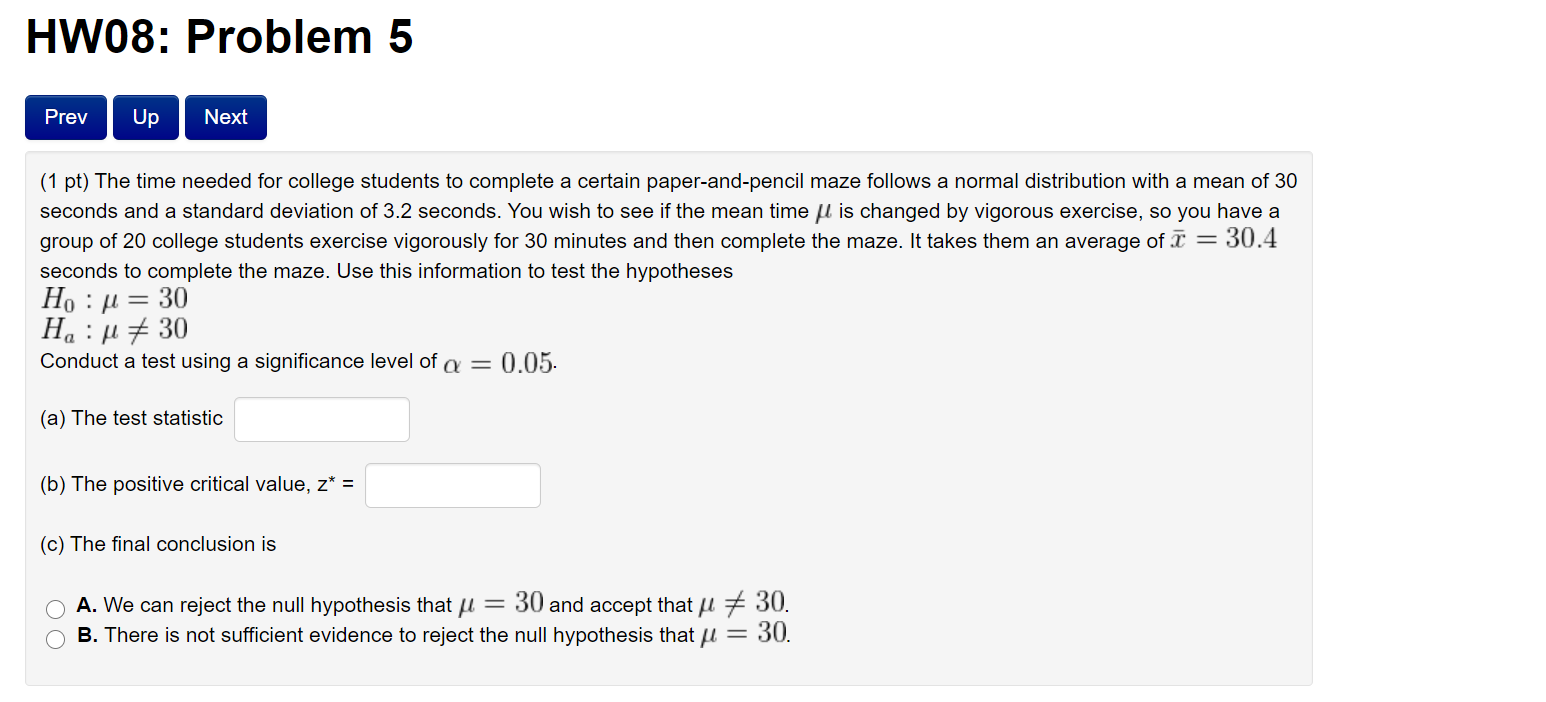 Solved HW08: Problem 5 Prev Up Next (1 pt) The time needed | Chegg.com