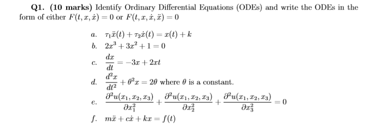 Solved Q1. (10 marks) Identify Ordinary Differential | Chegg.com