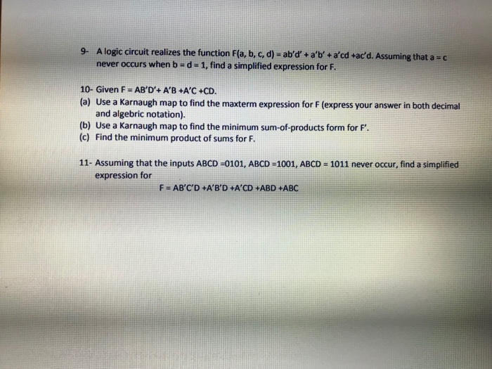 Solved 9- A logic circuit realizes the function Fla, b, c, | Chegg.com