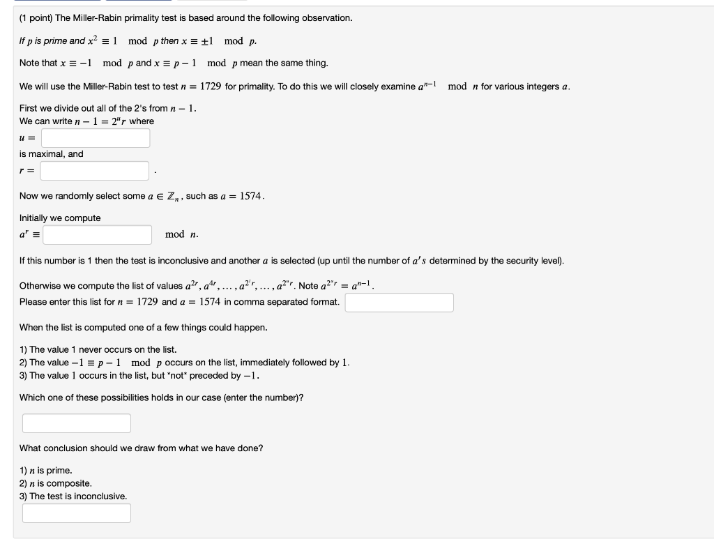 Solved (1 point) The Miller-Rabin primality test is based | Chegg.com