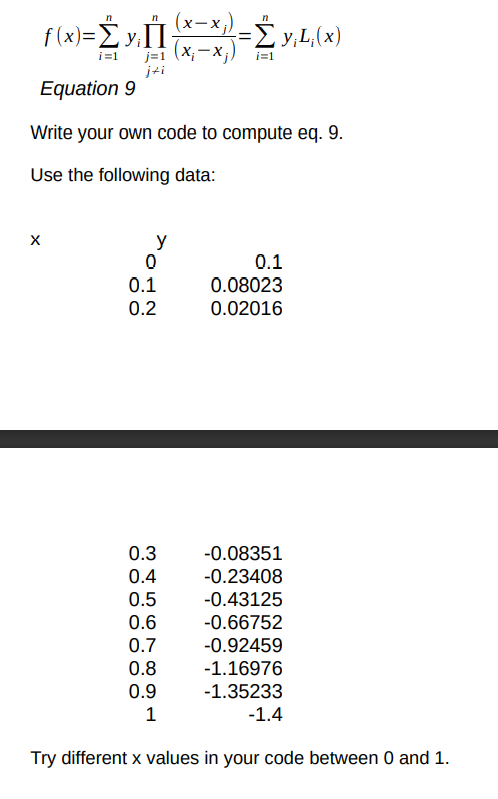 Solved ( (x-x) =(x) =1 (x-x) Equation 9 Write your own code | Chegg.com