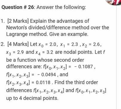 Solved Question # 26: Answer the following: 1. [2 marks] | Chegg.com