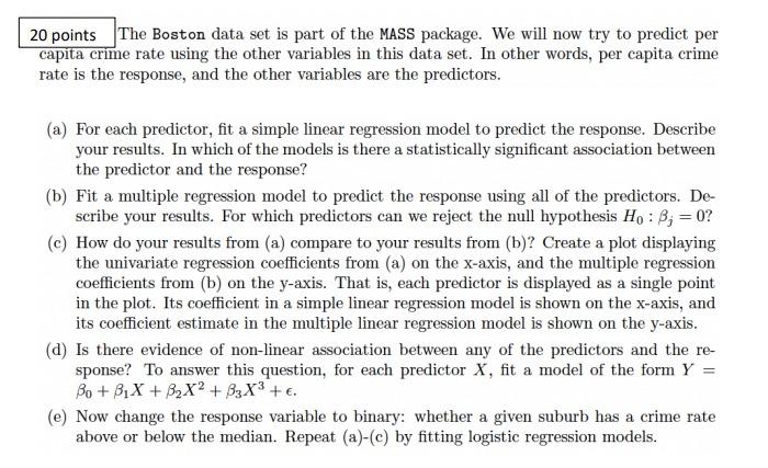 Solved 20 points The Boston data set is part of the MASS | Chegg.com