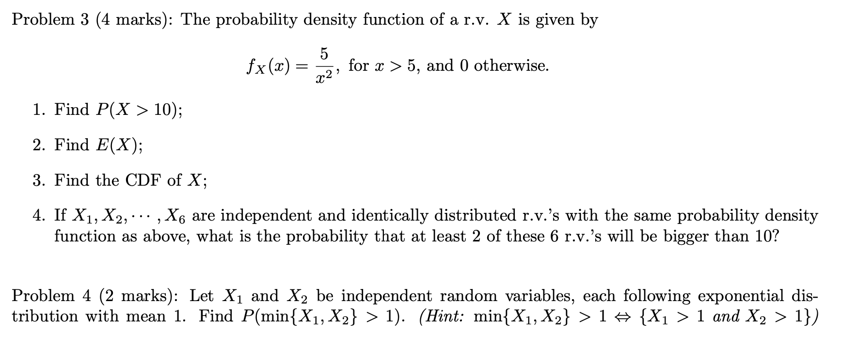 Solved Problem 3 (4 marks): The probability density function | Chegg.com