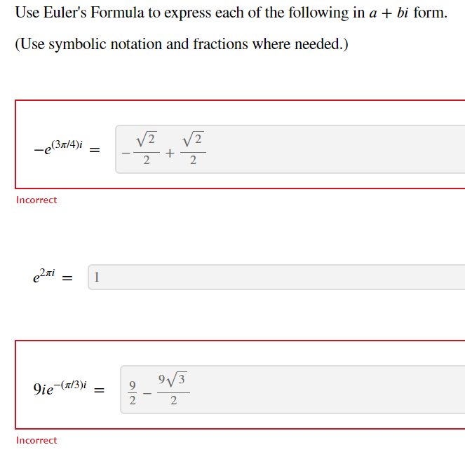 Solved Use Euler's Formula to express each of the following | Chegg.com
