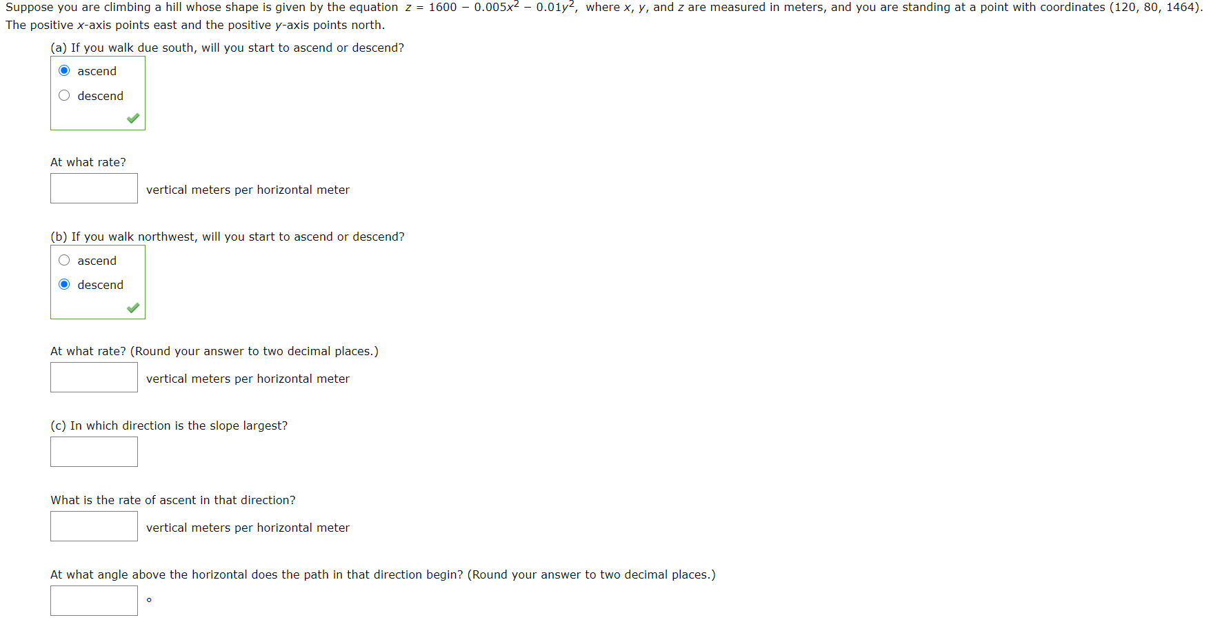 Solved Suppose you are climbing a hill whose shape is given | Chegg.com