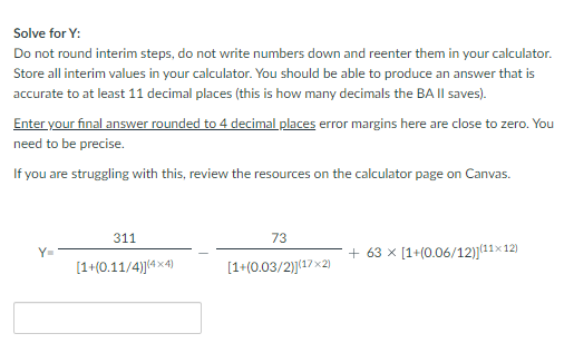 Solved Solve for Y ﻿:Do not round interim steps, do not | Chegg.com