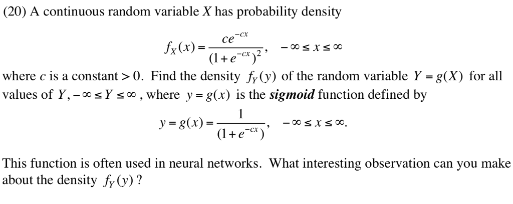 Solved (20) A continuous random variable X has probability | Chegg.com