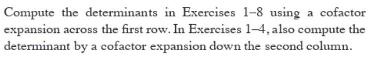 Solved Compute the determinants in Exercises 1-8 using a | Chegg.com