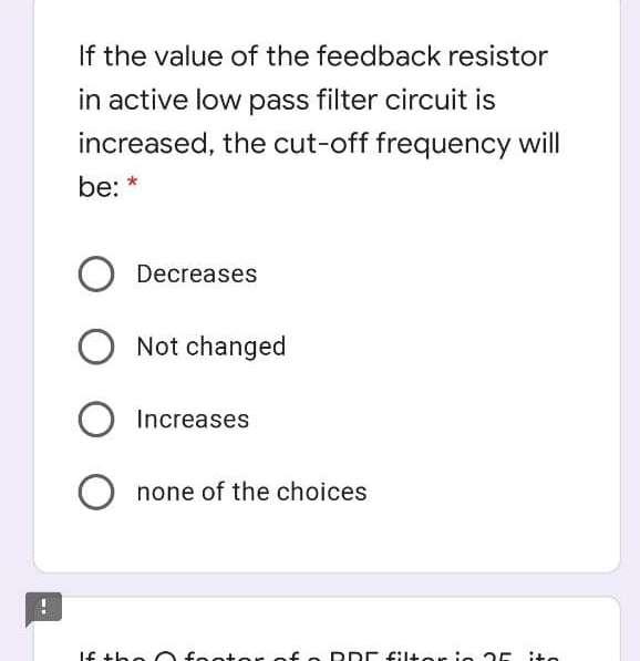 Solved If the Q factor of a BPF filter is 25, its bandwidth | Chegg.com