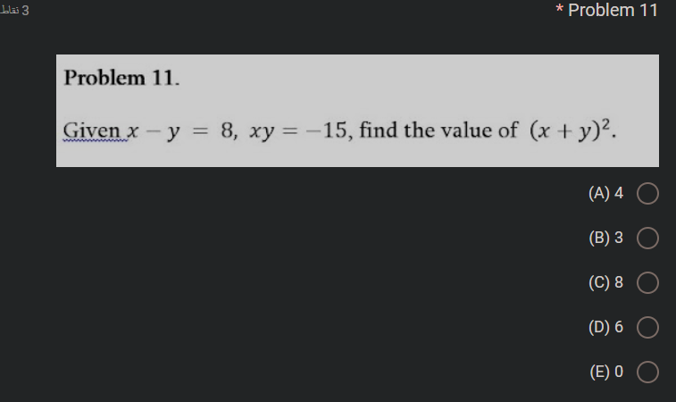 Solved Problem 11. Given x−y=8,xy=−15, find the value of | Chegg.com
