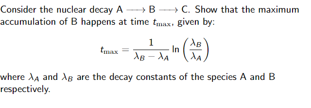 Solved Consider the nuclear decay A B C. Show that the | Chegg.com