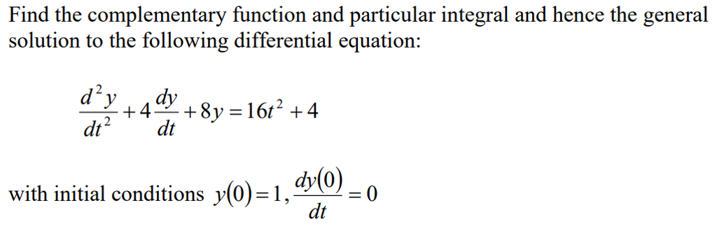 Solved Find the complementary function and particular | Chegg.com