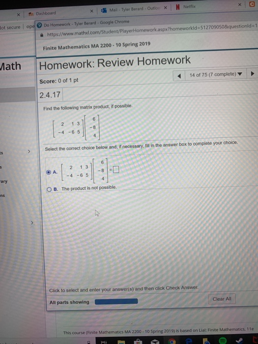 Solved × |囓Mail . Tyler Berard . Outloc × 1 N Netflix ท้า | Chegg.com