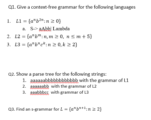 Solved Q1. Give a context-free grammar for the following | Chegg.com