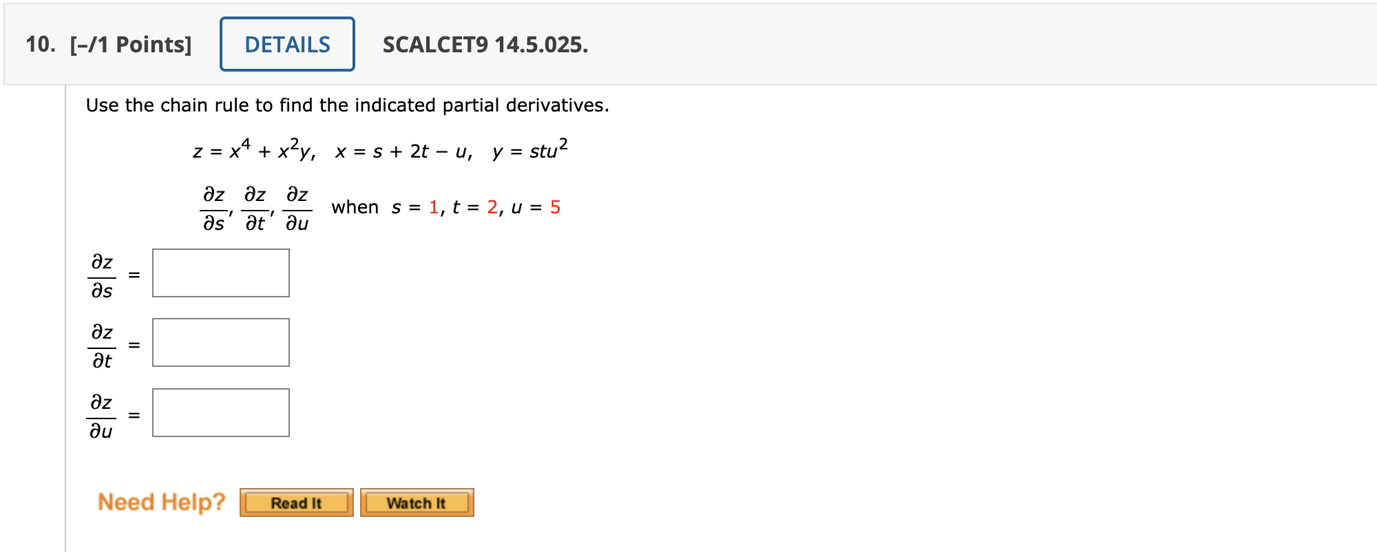 Solved [-/1 Points] SCALCET9 14.5.025. Use the chain rule to | Chegg.com