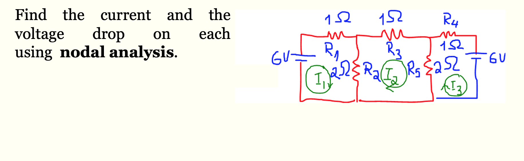 Solved 122 152 G R4 Find the current and the voltage drop | Chegg.com