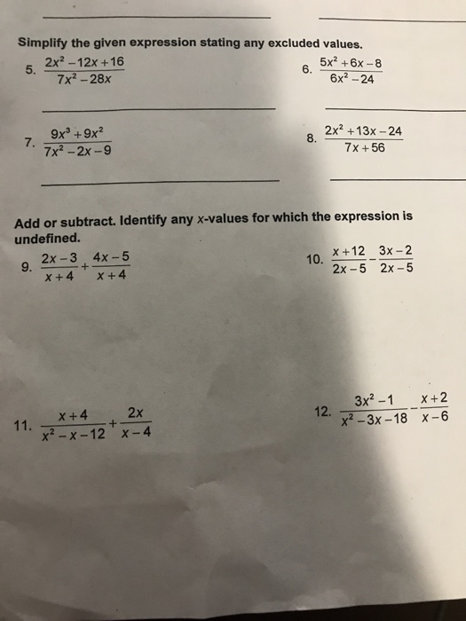 Solved Simplify the given expression stating any excluded | Chegg.com