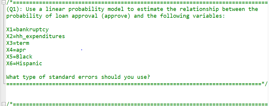 Solved /* (21): Use a linear probability model to estimate | Chegg.com