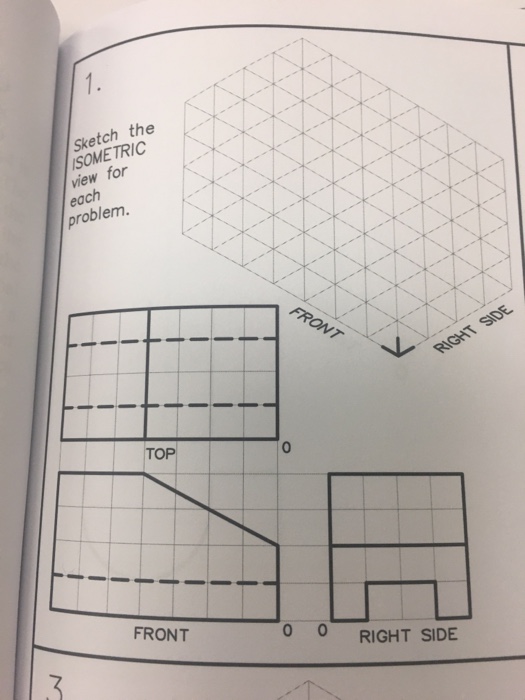 Solved Sketch ISOMETRIC view for each problem. | Chegg.com